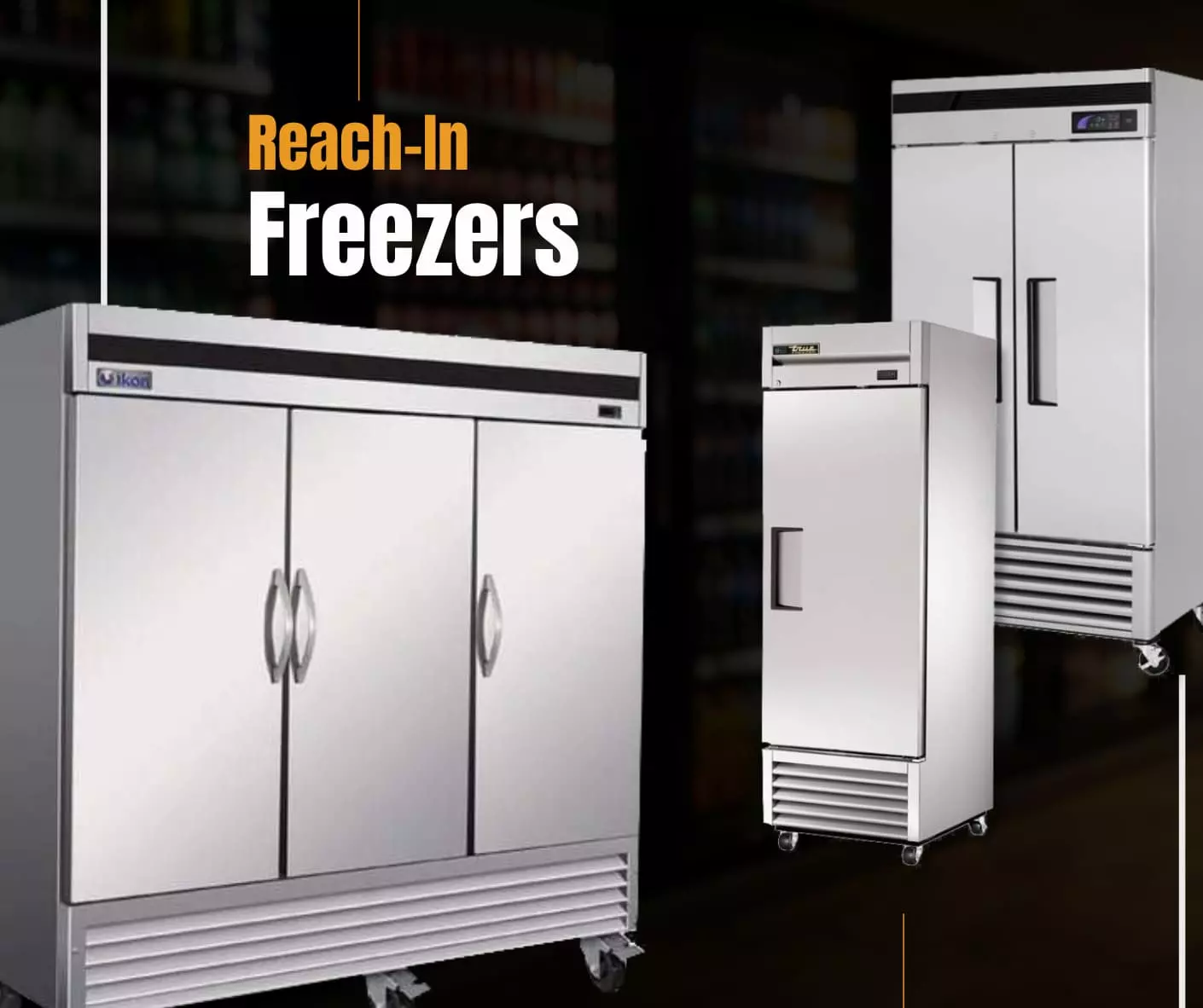 The Ultimate Guide to Choosing the Right Reach-In Freezer or ...