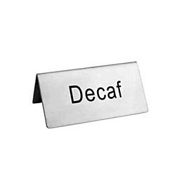 Stainless Steel Beverage Tent Sign - Decaf | Tabletop Signs & Ticketing ...